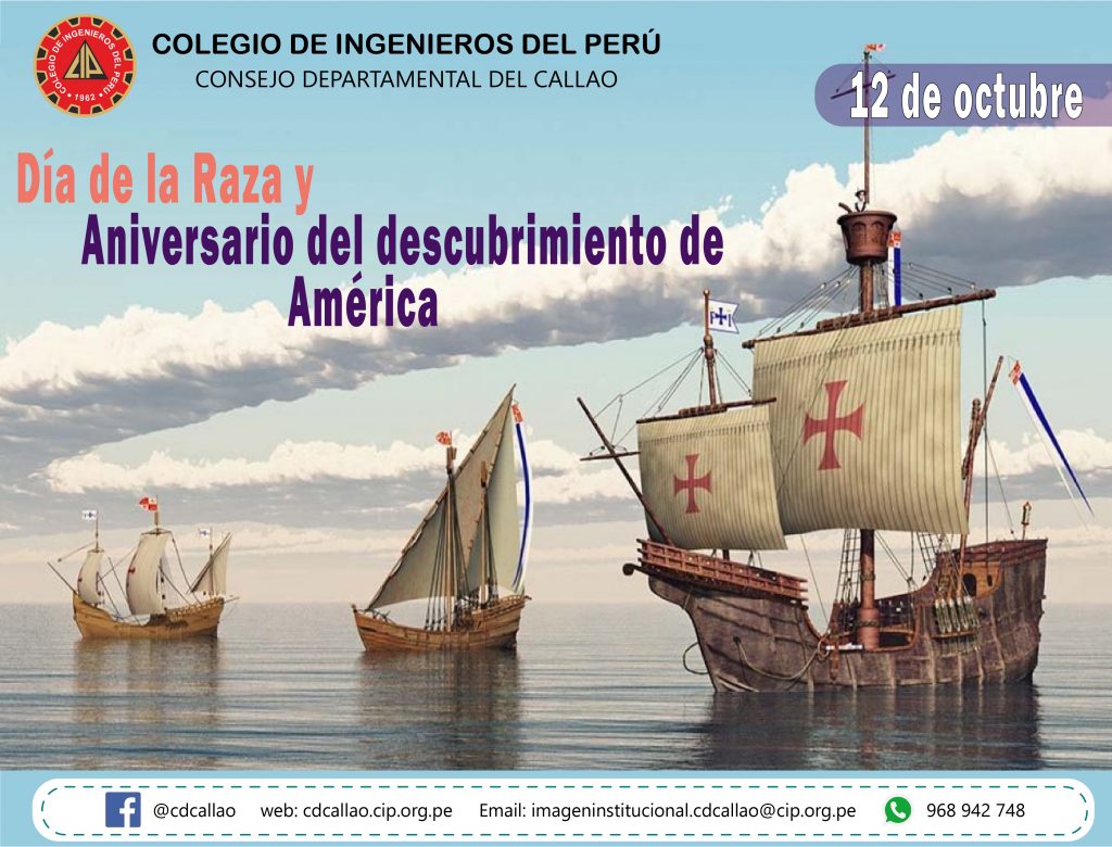12 DE OCTUBRE – DÍA DE LA RAZA Y ANIVERSARIO DEL DESCUBRIMIENTO DE ...