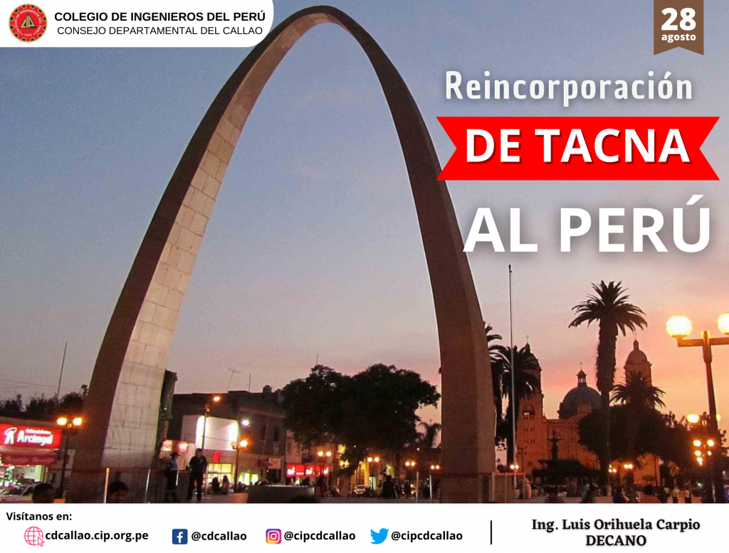 28 de agosto – Reincorporación de Tacna al Perú – CONSEJO DEPARTAMENTAL ...