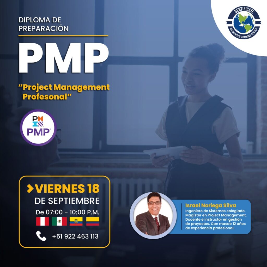 CERTIFICACIÓN PMP «PROJECT MANAGEMENT PROFESSIONAL» ALINEADO A LA ÚLTIMA ACTUALIZACIÓN DEL ...